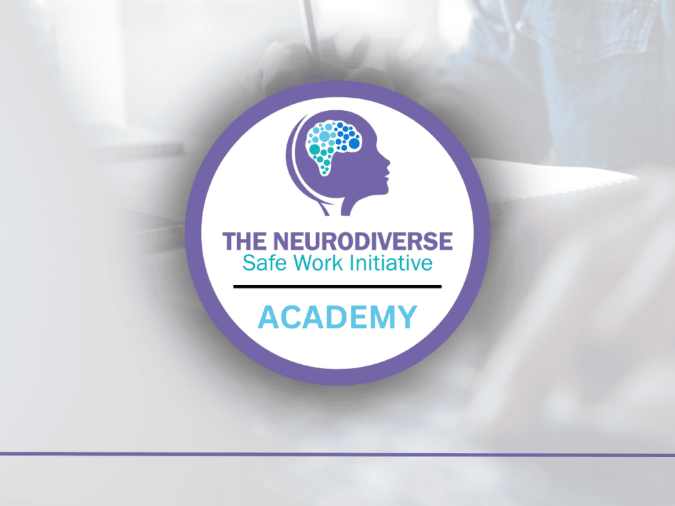 Transforming Workplaces with the Neurodiverse Safe Work Academy ...